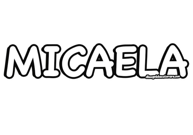 Micaela - Disegni da colorare