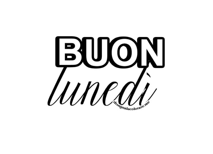 Buon lunedì - Disegni da colorare