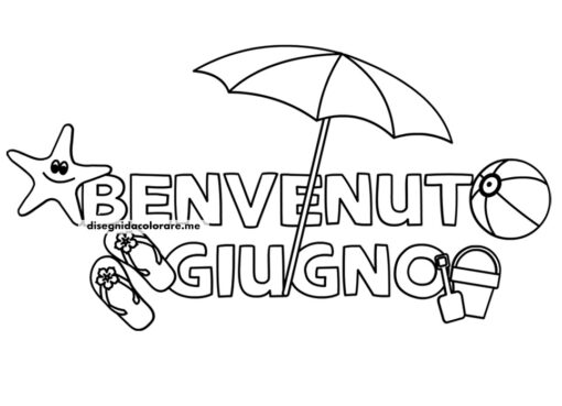 Benvenuto giugno - Disegni da colorare